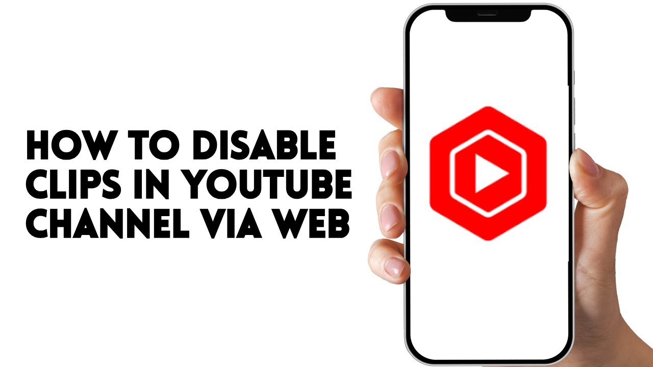 HOW TO DISABLE CLIPS IN YOUTUBE CHANNEL VIA WEB